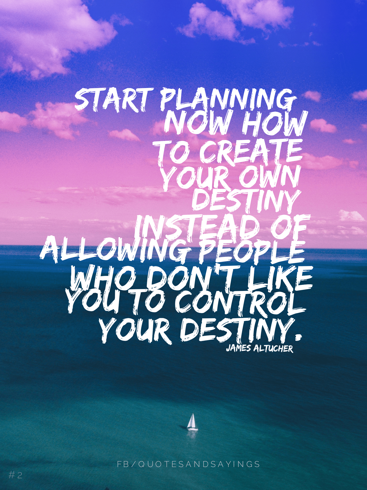 2 – Aspire Higher Motivational Quotes